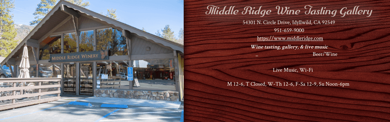 Middle Ridge Winery Art Exhibit - Idyllwild